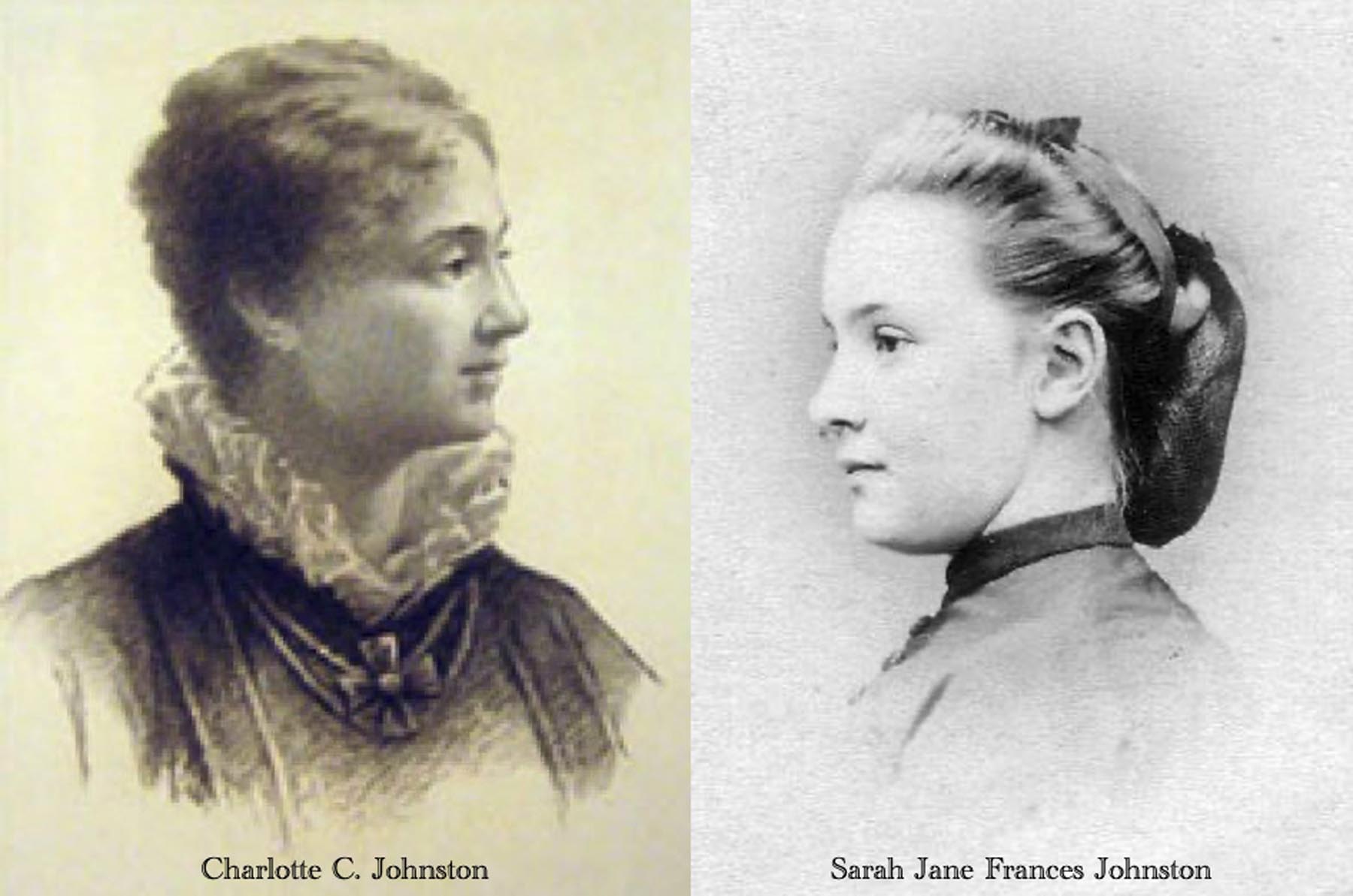 Charlotte C. Johnston (1845 – 1917) and Sarah Jane Frances Johnston ...